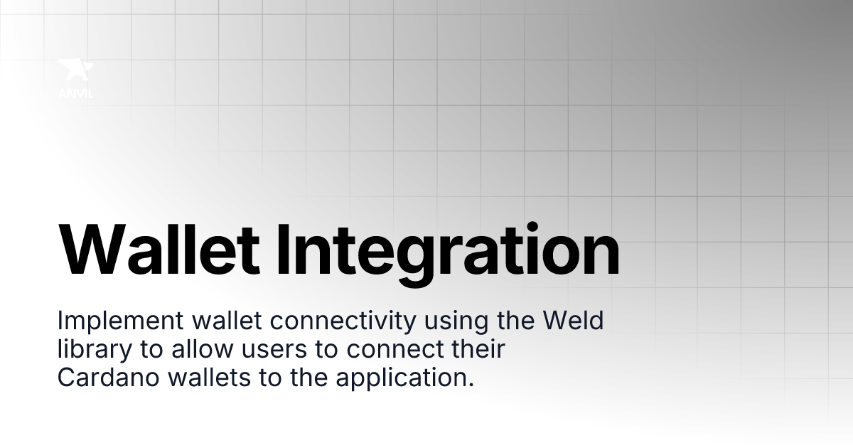 Wallet Integration | Anvil Development Agency