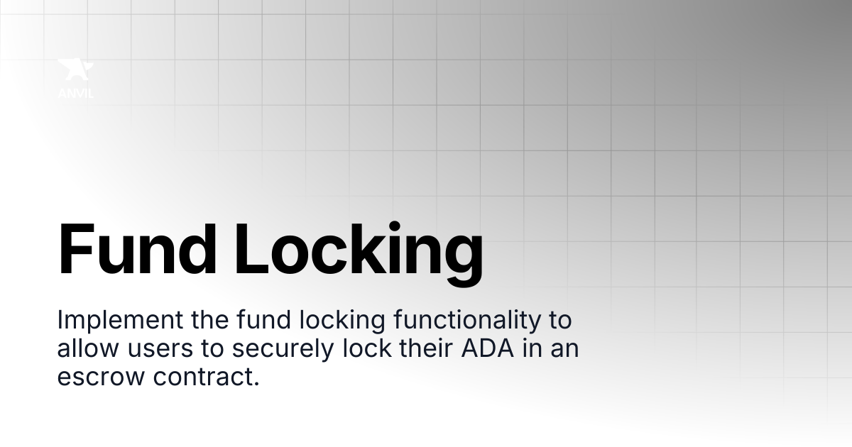 Fund Locking | Anvil Development Agency